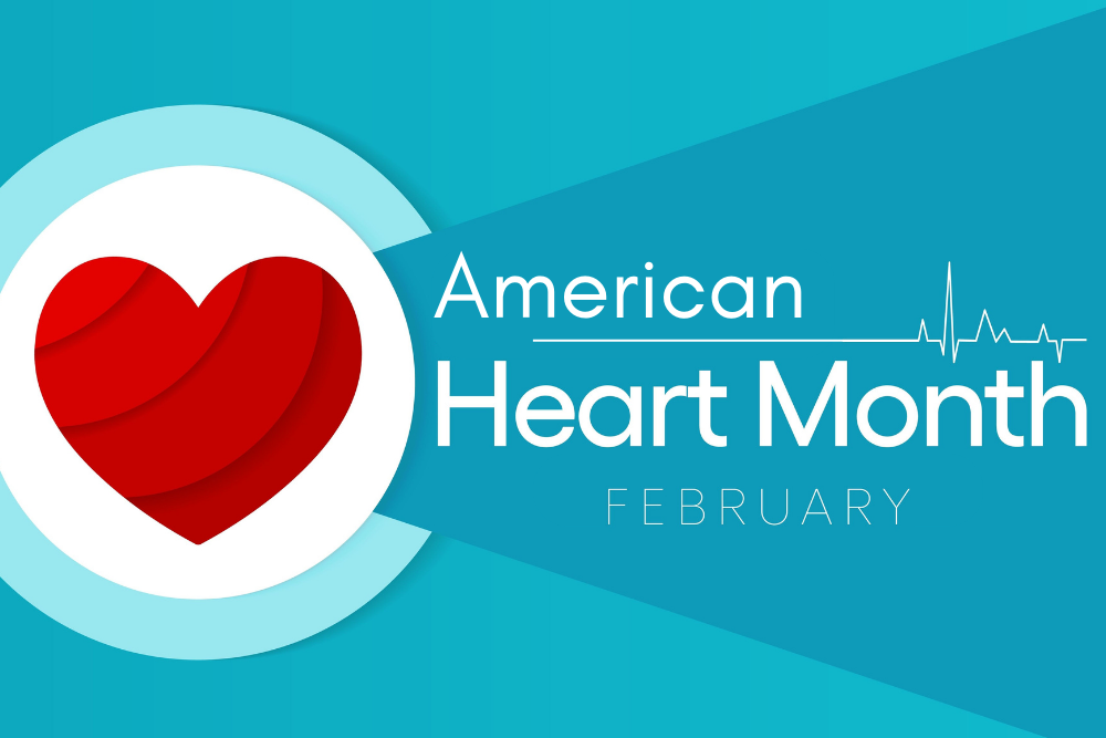 February Is Heart Month